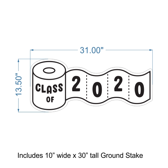 Class of 2020 TP Roll | For Yard Decor | SignWay